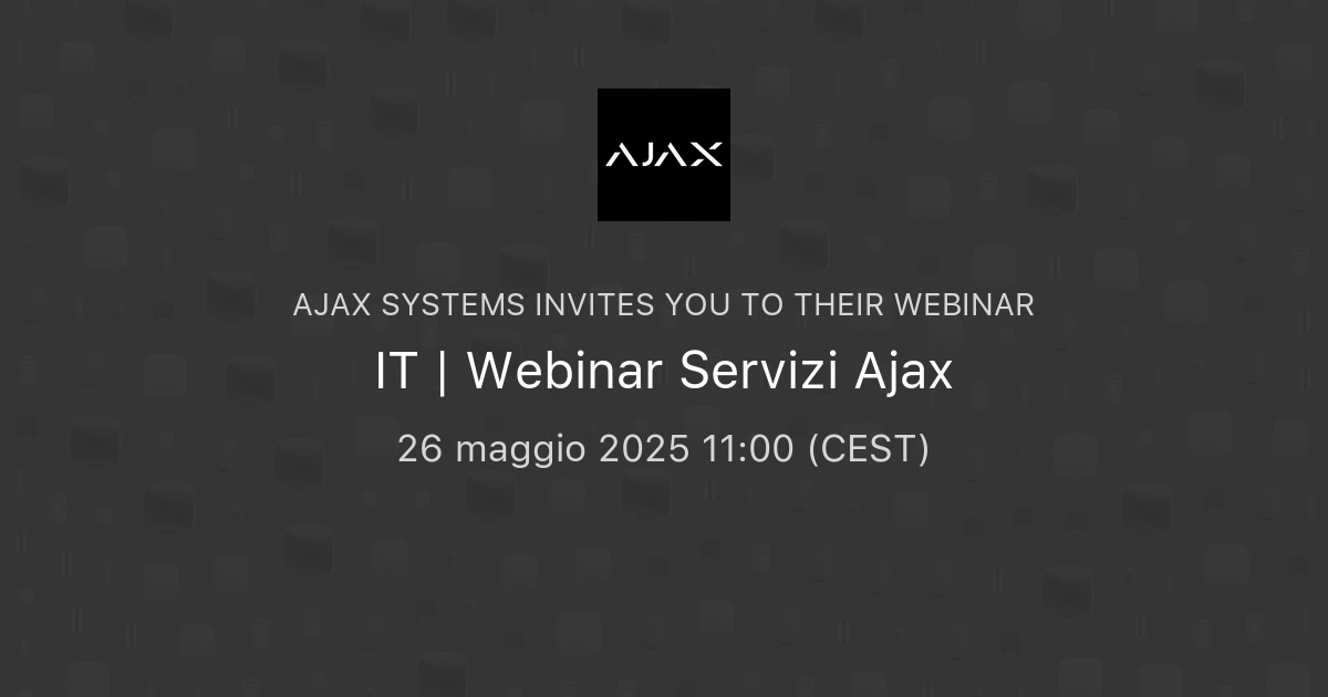 IT | Webinar Servizi Ajax | Ajax Systems