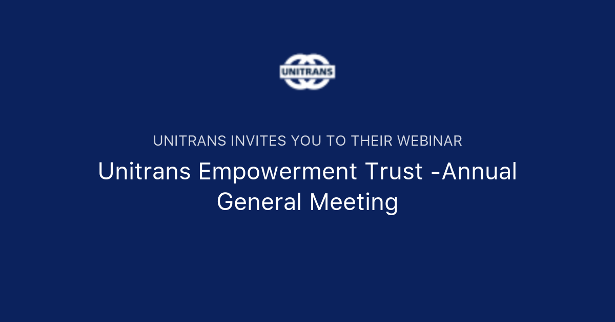 Unitrans Empowerment Trust -Annual General Meeting | Unitrans