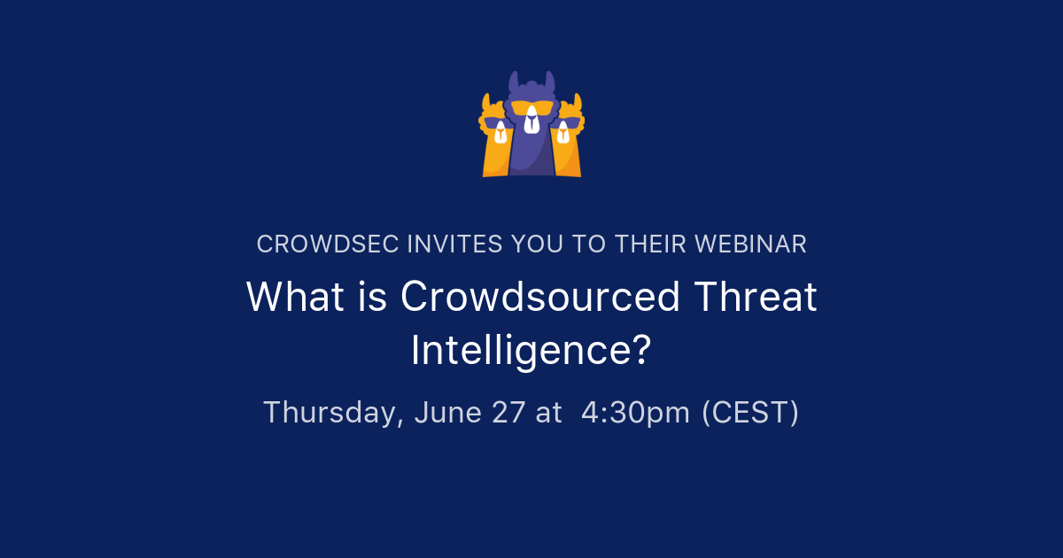 What is Crowdsourced Threat Intelligence? | CrowdSec