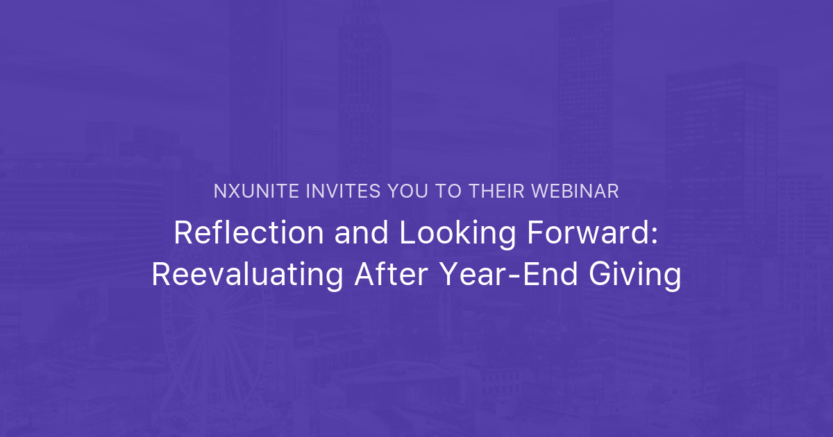 Reflection and Looking Forward: Reevaluating After Year-End Giving ...