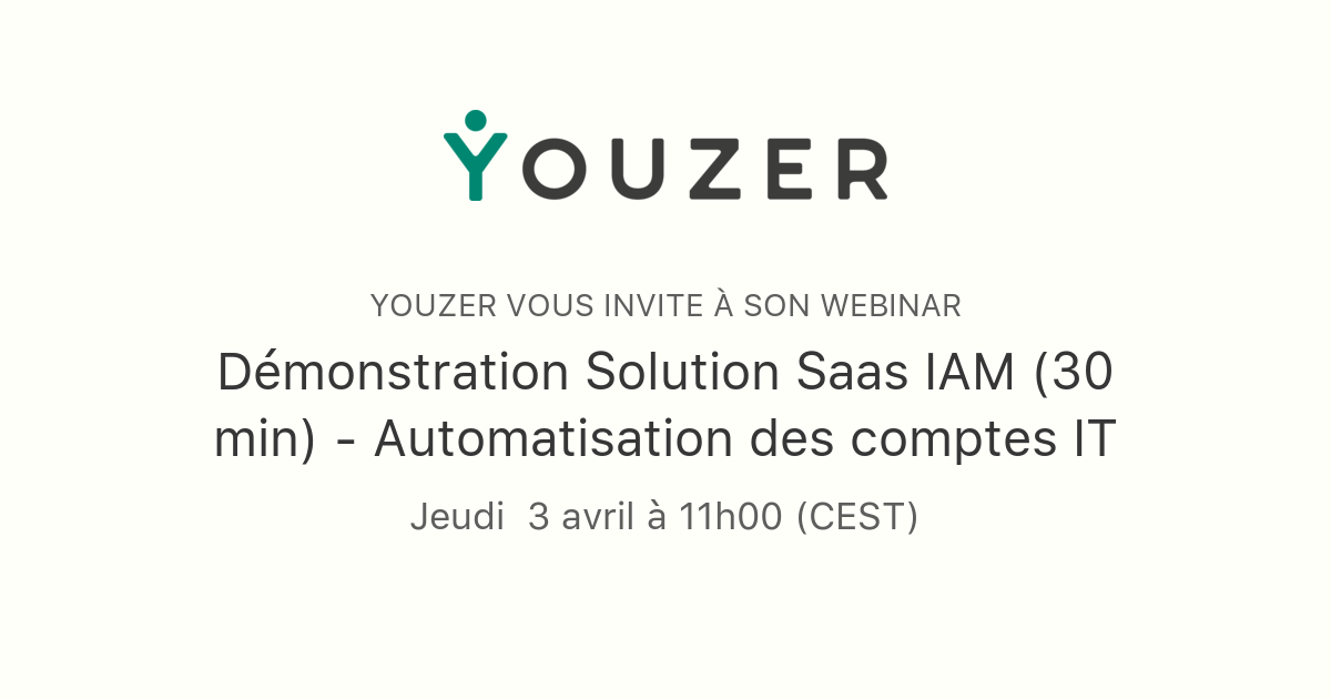 Démonstration Solution Saas IAM (30 min) - Automatisation des comptes ...