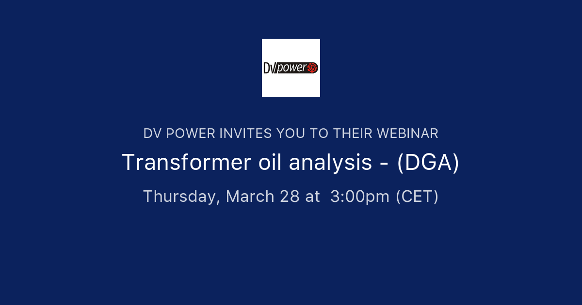 Transformer oil analysis - (DGA) | DV Power