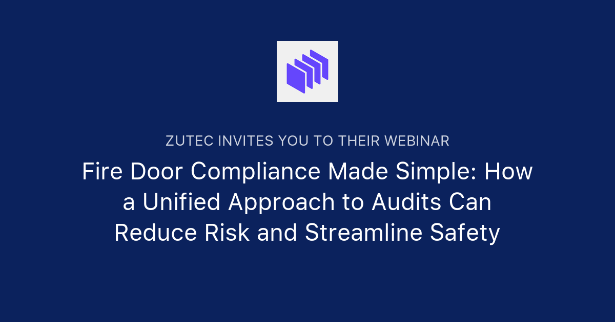 Fire Door Compliance Made Simple: How a Unified Approach to Audits Can ...