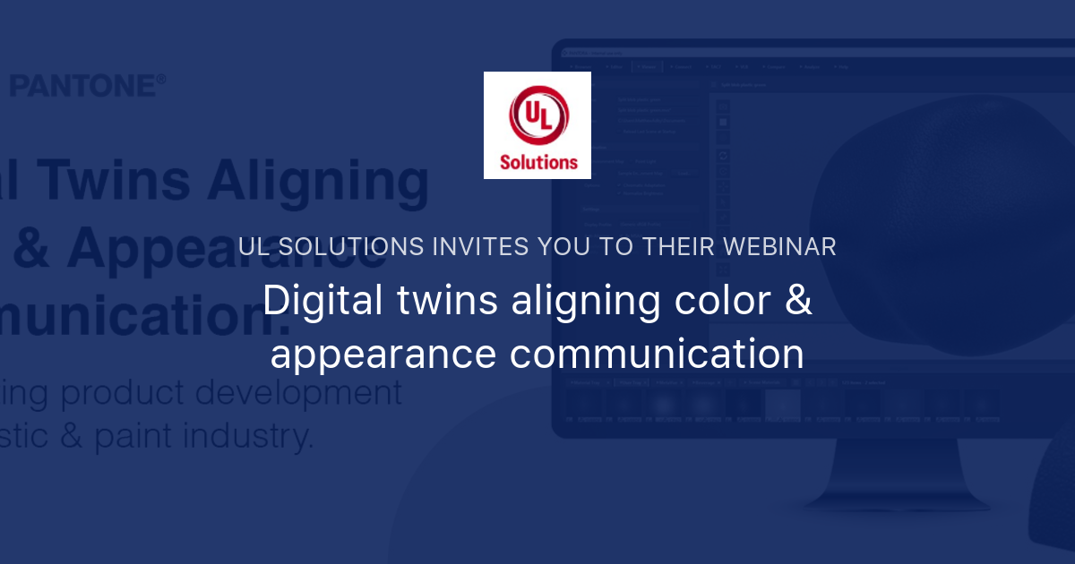 Digital twins aligning color & appearance communication | UL Solutions