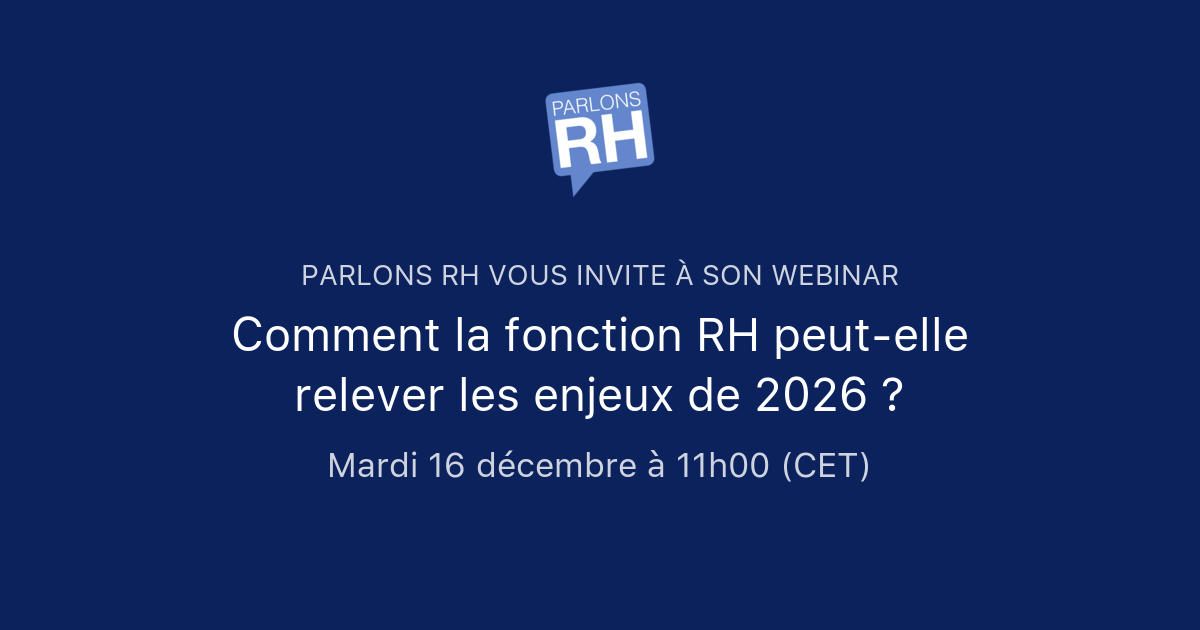 Comment la fonction RH peut-elle relever les enjeux de 2026 ? | Parlons RH