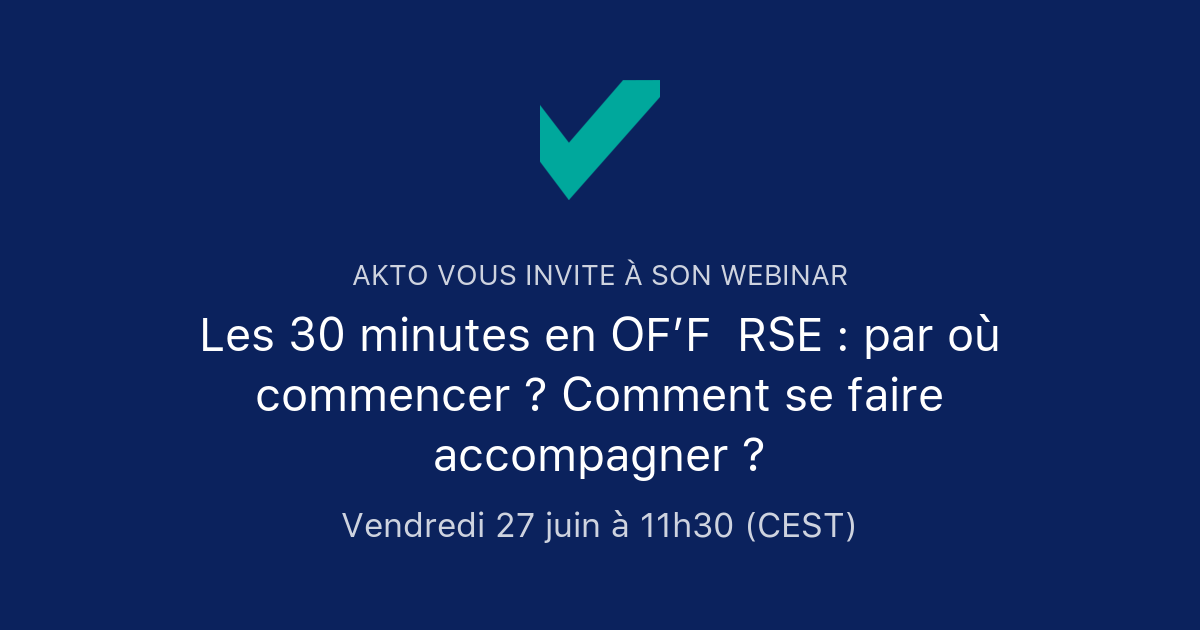 Les 30 minutes en OF’F RSE : par où commencer ? Comment se faire ...