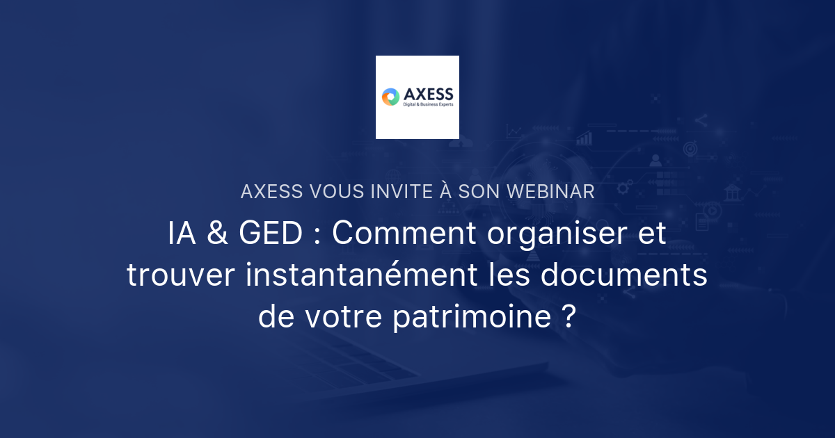 IA & GED : Comment organiser et trouver instantanément les documents de ...