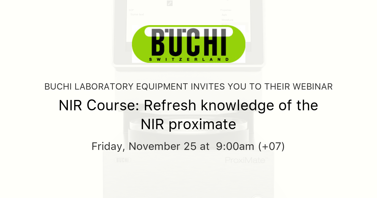 NIR Course: Refresh knowledge of the NIR proximate | BUCHI Laboratory ...