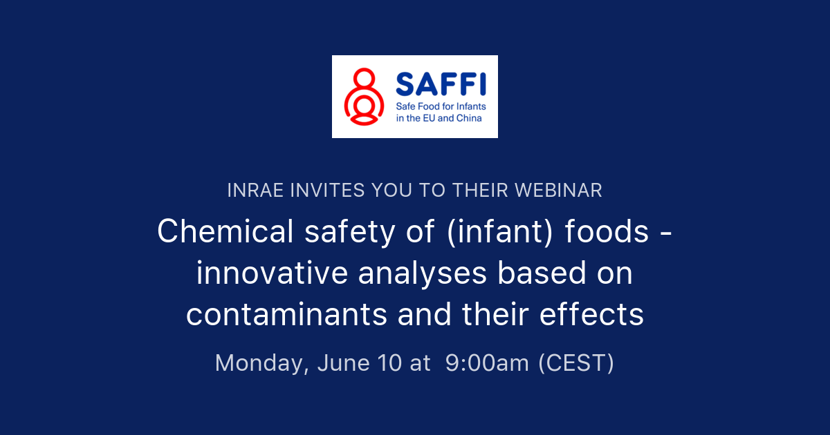 Chemical safety of (infant) foods - innovative analyses based on ...