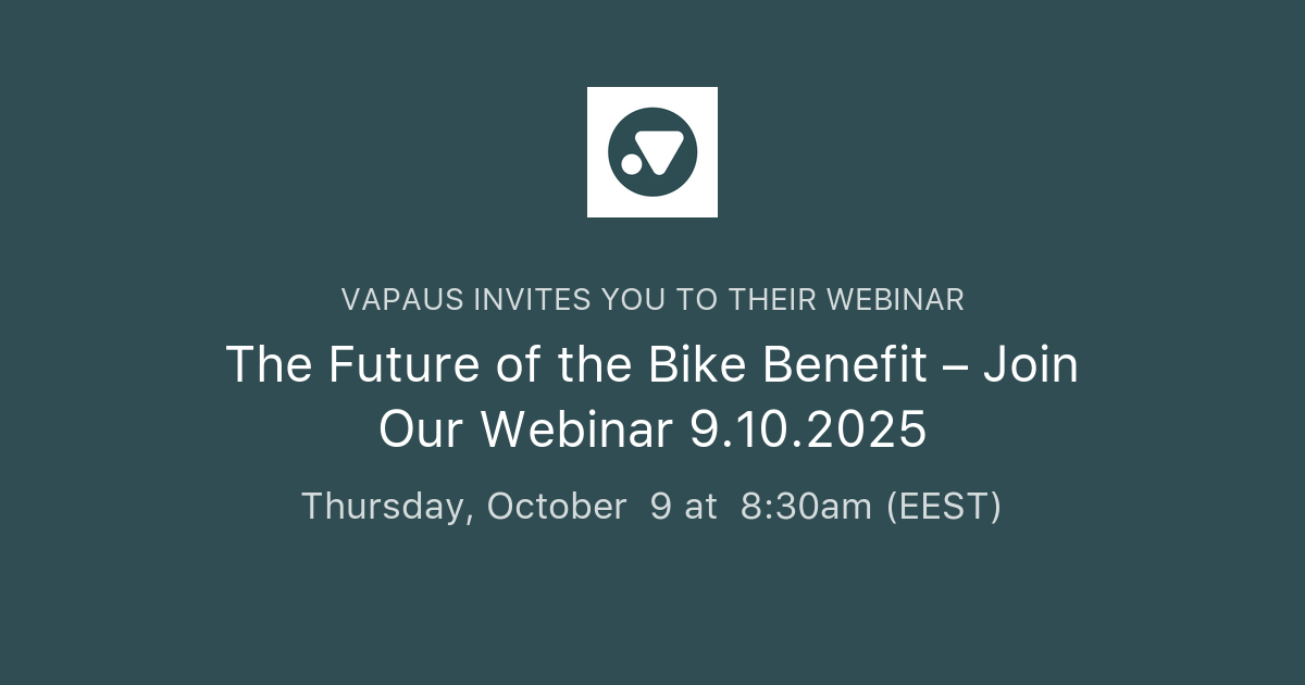 The Future of the Bike Benefit – Join Our Webinar 9.10.2025 | Vapaus