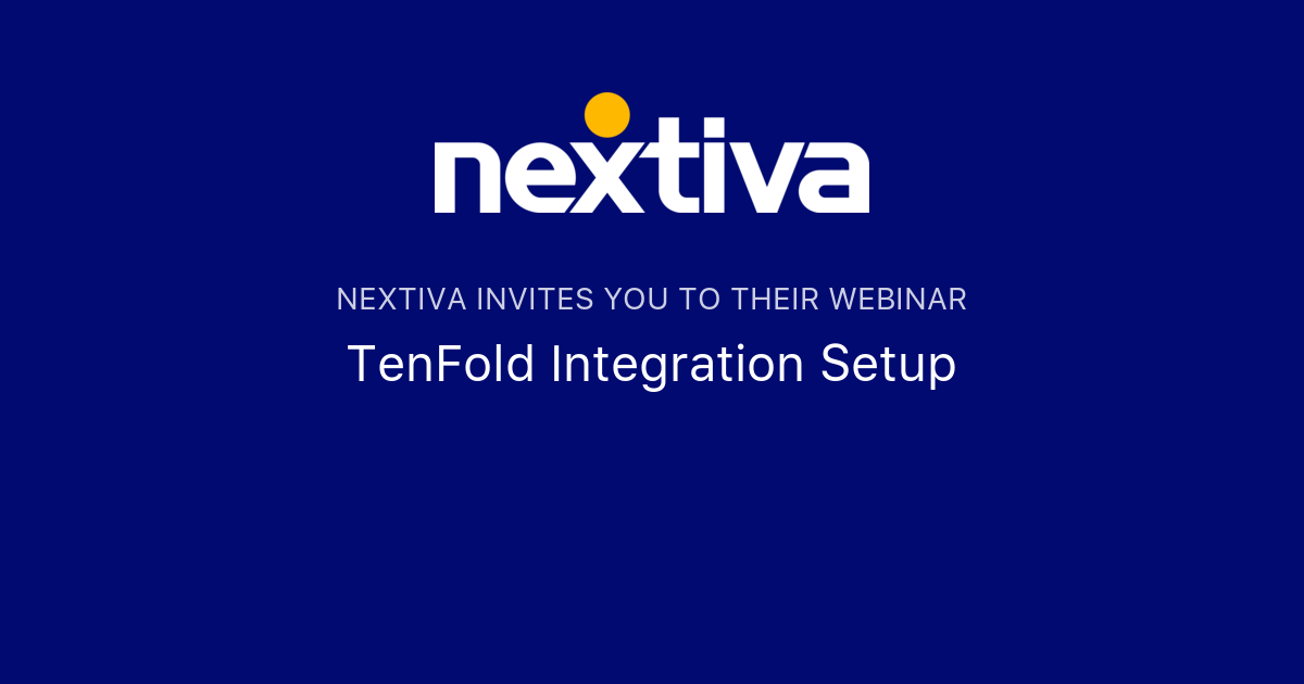 TenFold Integration Setup | Nextiva