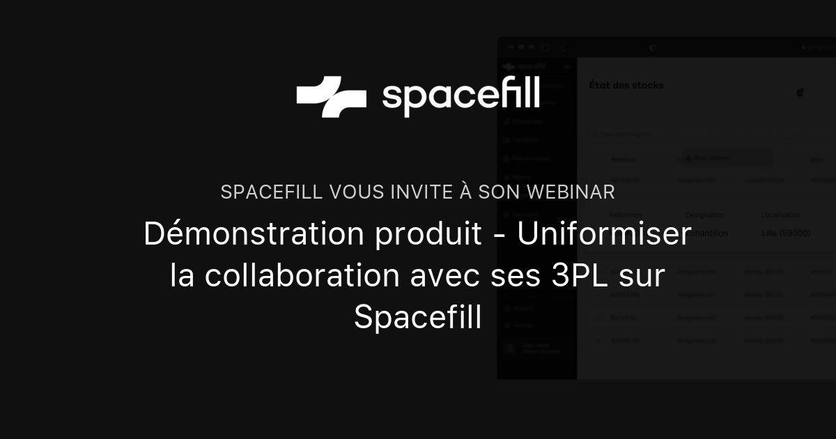 Démonstration produit - Uniformiser la collaboration avec ses 3PL sur ...