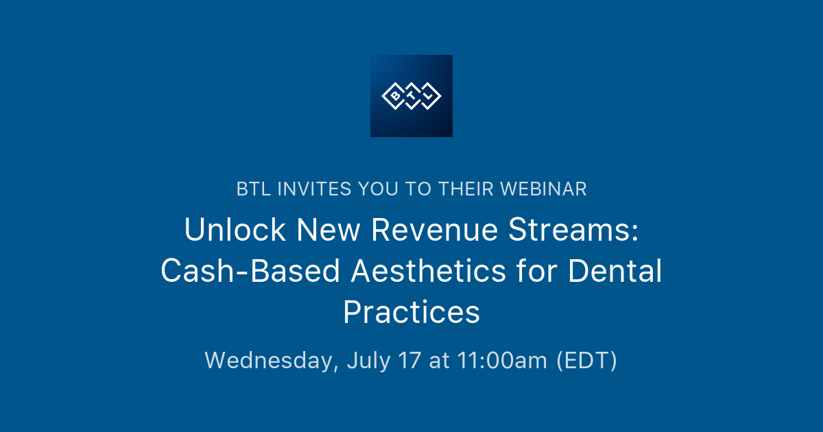 Unlock New Revenue Streams: Cash-Based Aesthetics for Dental Practices ...