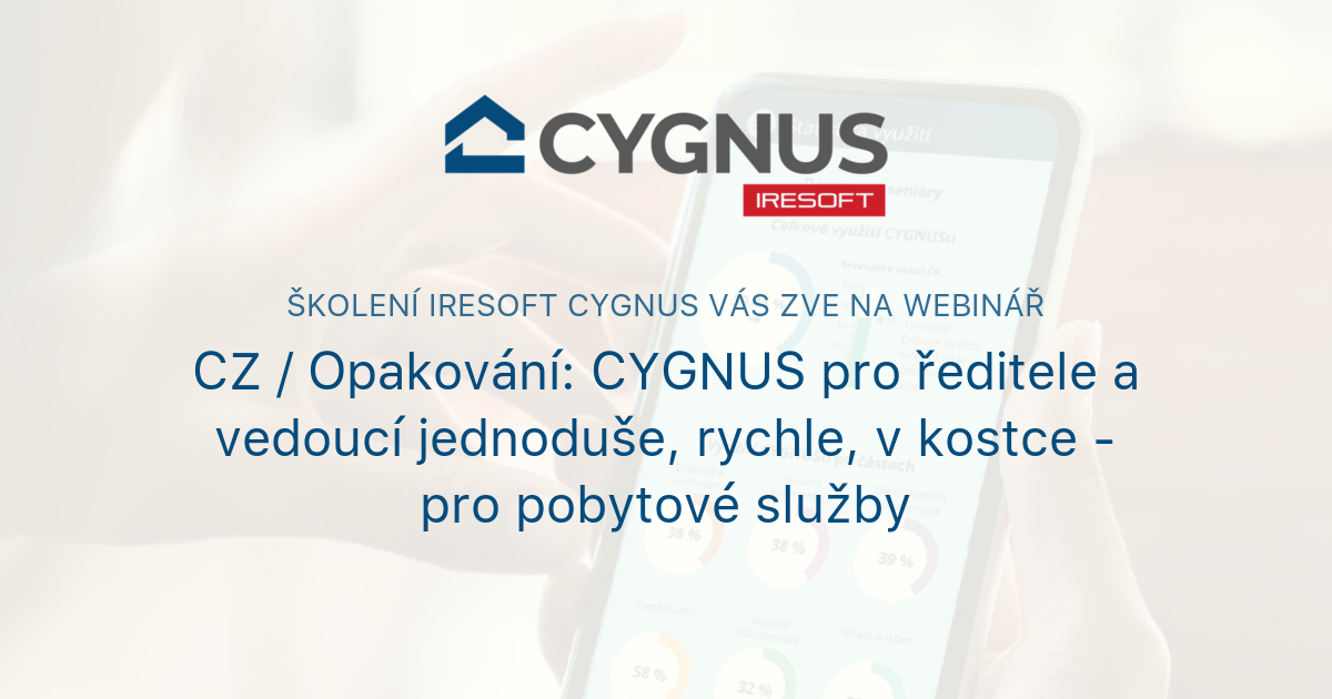 CZ / Opakování: CYGNUS pro ředitele a vedoucí jednoduše, rychle, v ...
