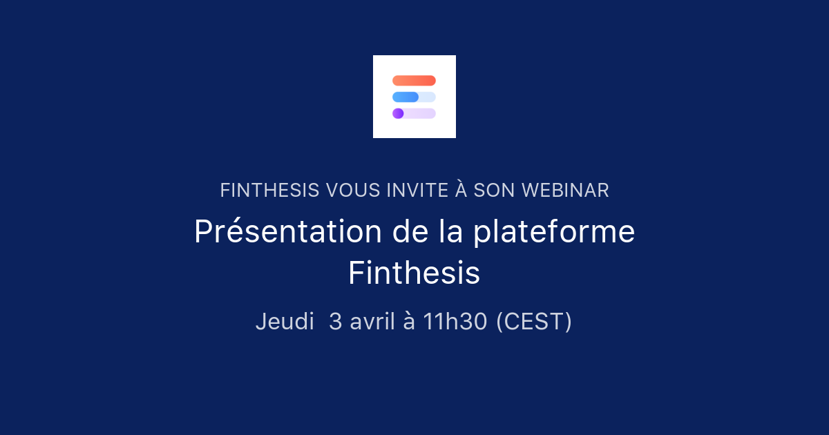 Présentation de la plateforme Finthesis | Finthesis