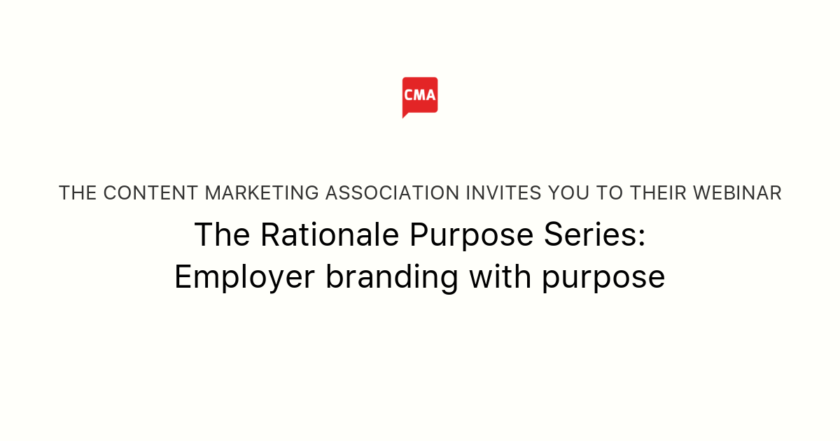 The Rationale Purpose Series: Employer branding with purpose | The ...