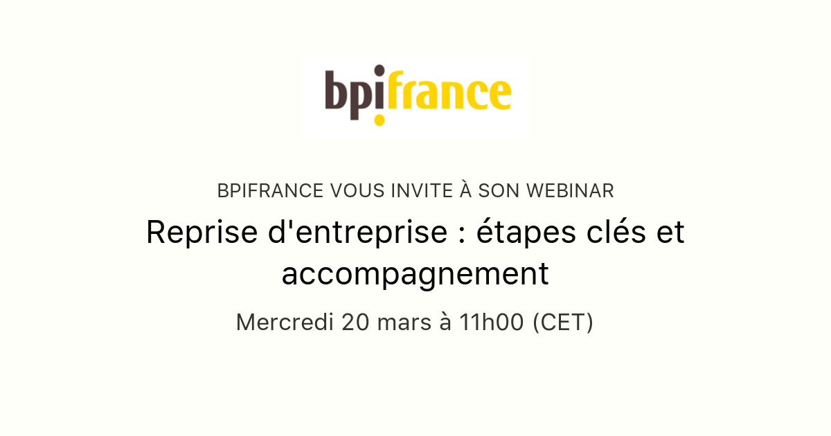 Reprise d'entreprise : étapes clés et accompagnement | Bpifrance