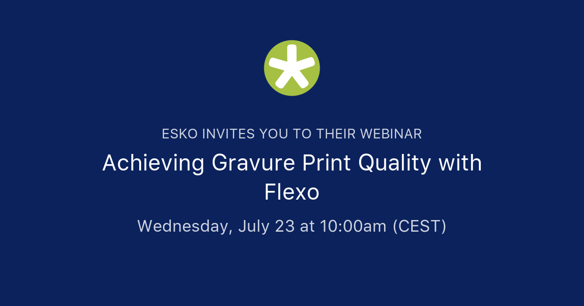 Achieving Gravure Print Quality with Flexo | Esko