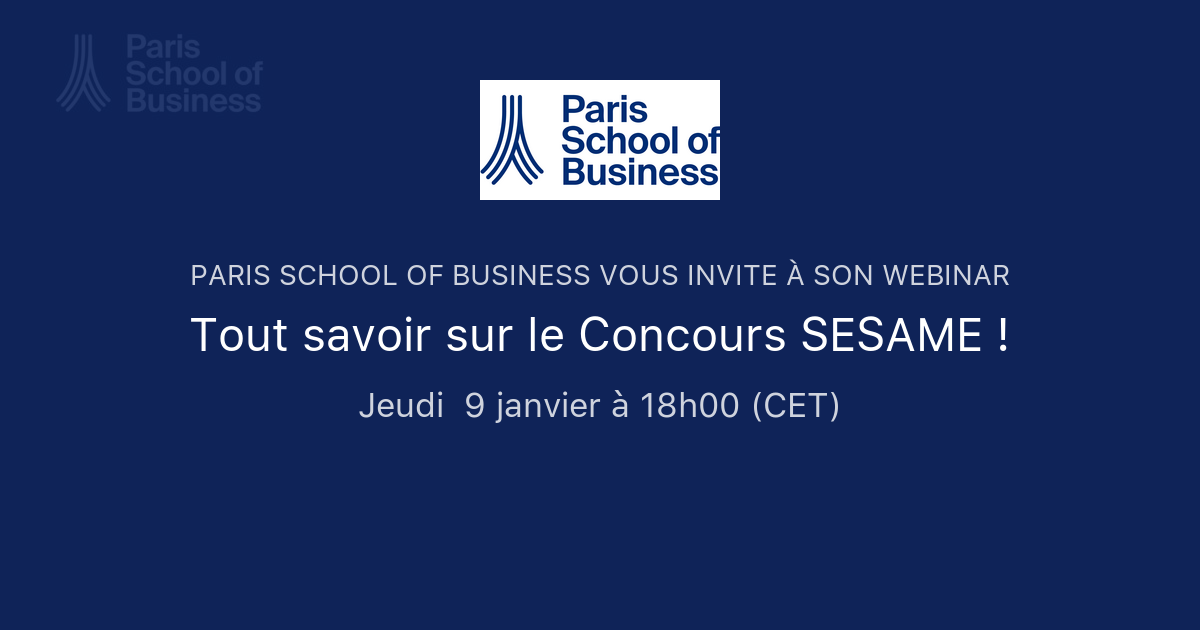Tout savoir sur le Concours SESAME ! | Paris School of Business