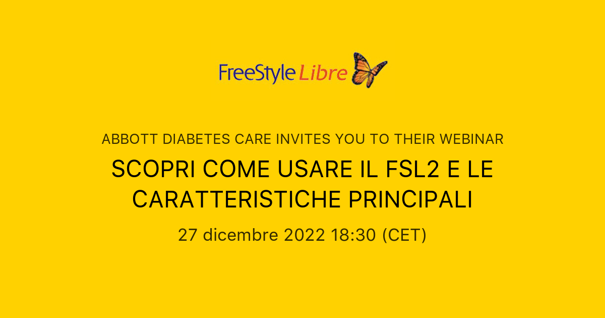 SCOPRI COME USARE IL FSL2 E LE CARATTERISTICHE PRINCIPALI | Abbott ...