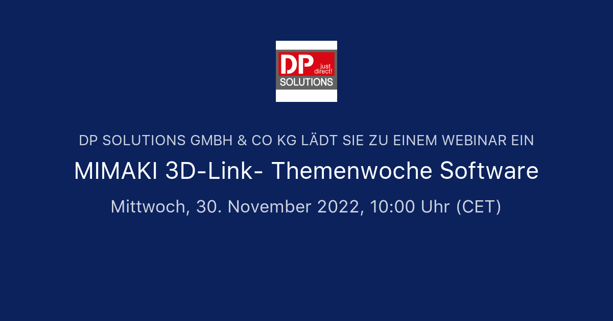 MIMAKI 3D-Link- Themenwoche Software | DP Solutions GmbH & Co KG
