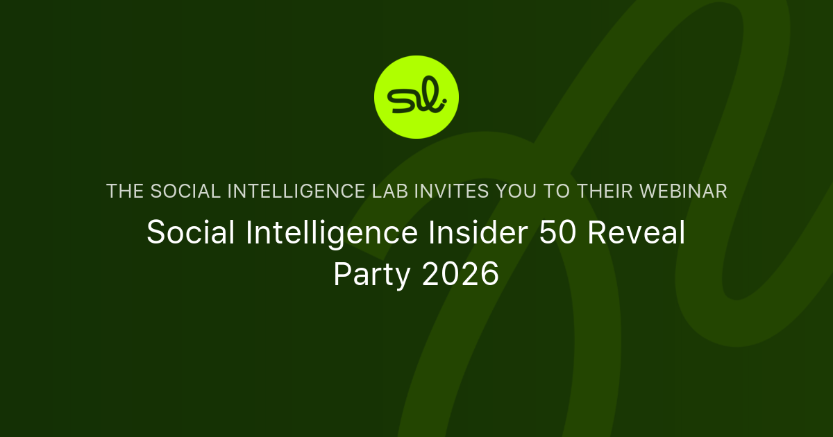 Social Intelligence Insider 50 Reveal Party 2026 | The Social ...