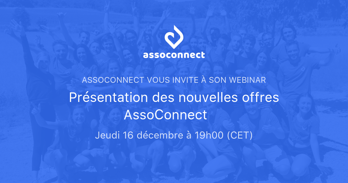 Présentation des nouvelles offres AssoConnect | AssoConnect