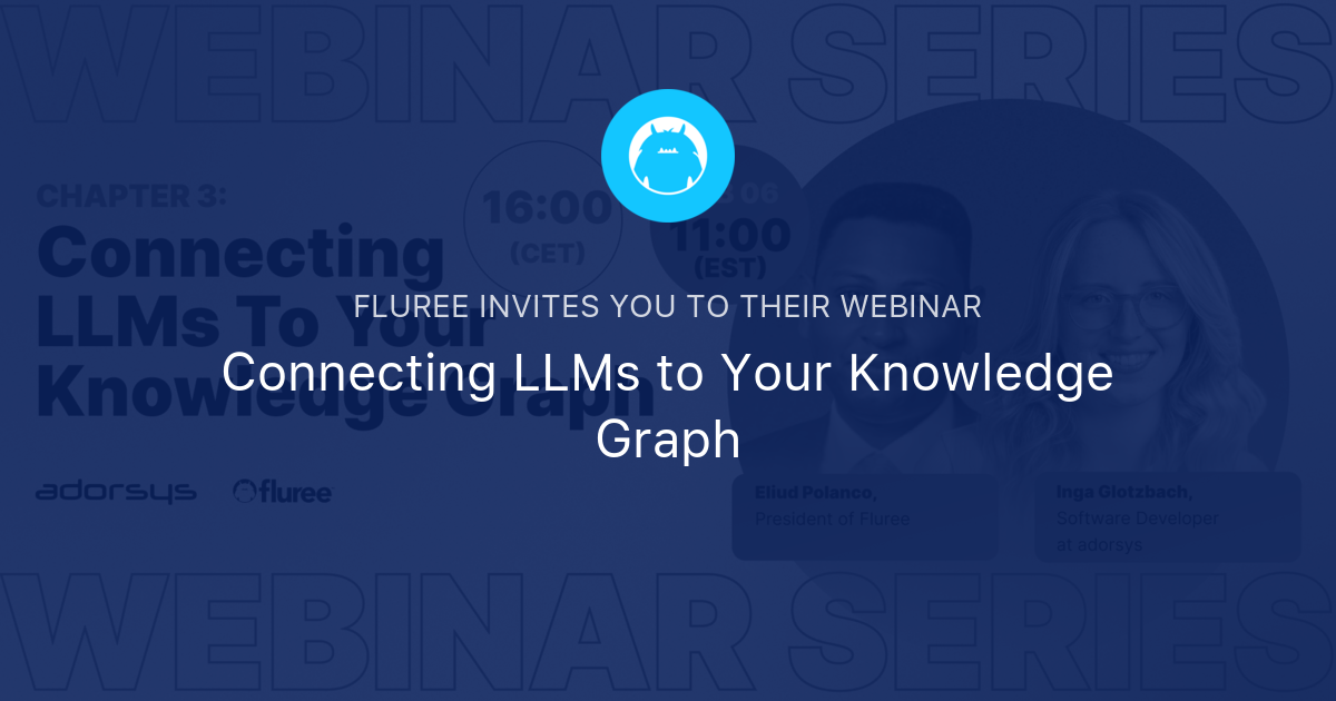 Connecting LLMs to Your Knowledge Graph | Fluree
