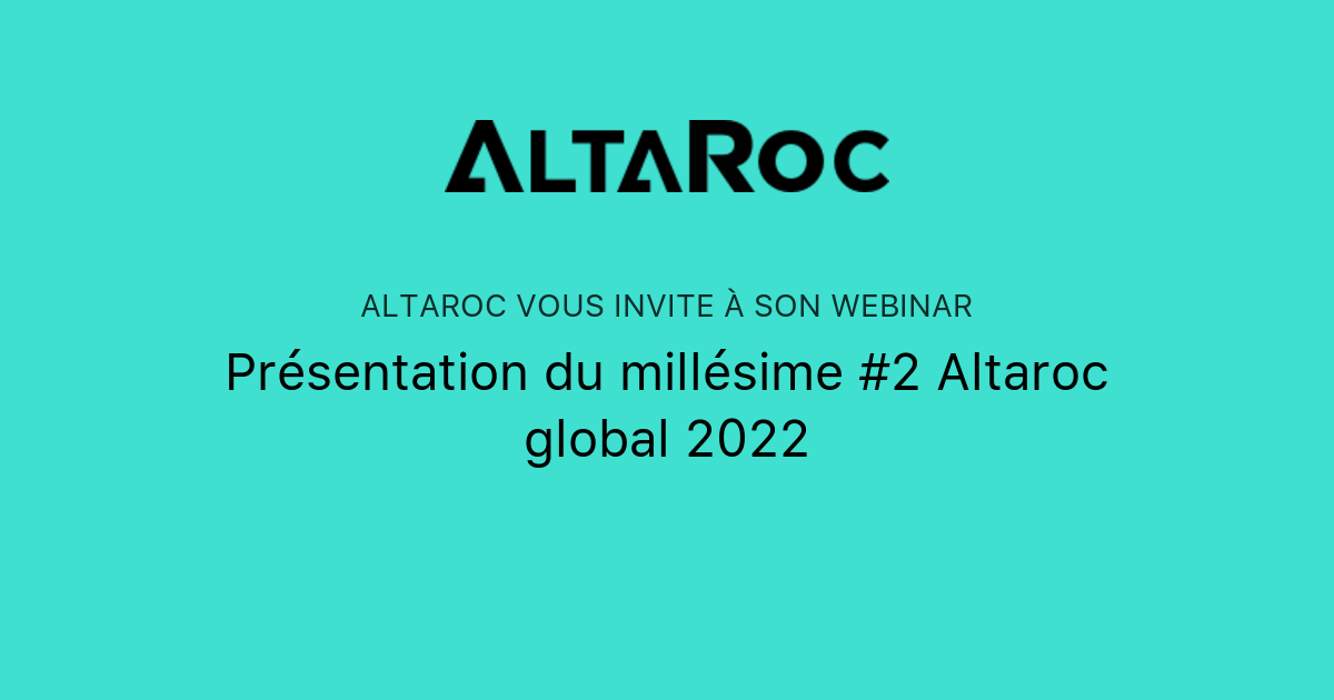 Présentation du millésime #2 Altaroc global 2022 | Altaroc