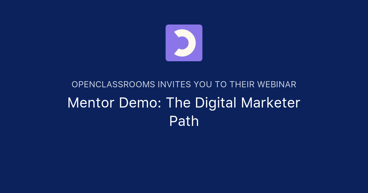 Mentor Demo: The Digital Marketer Path | OpenClassrooms