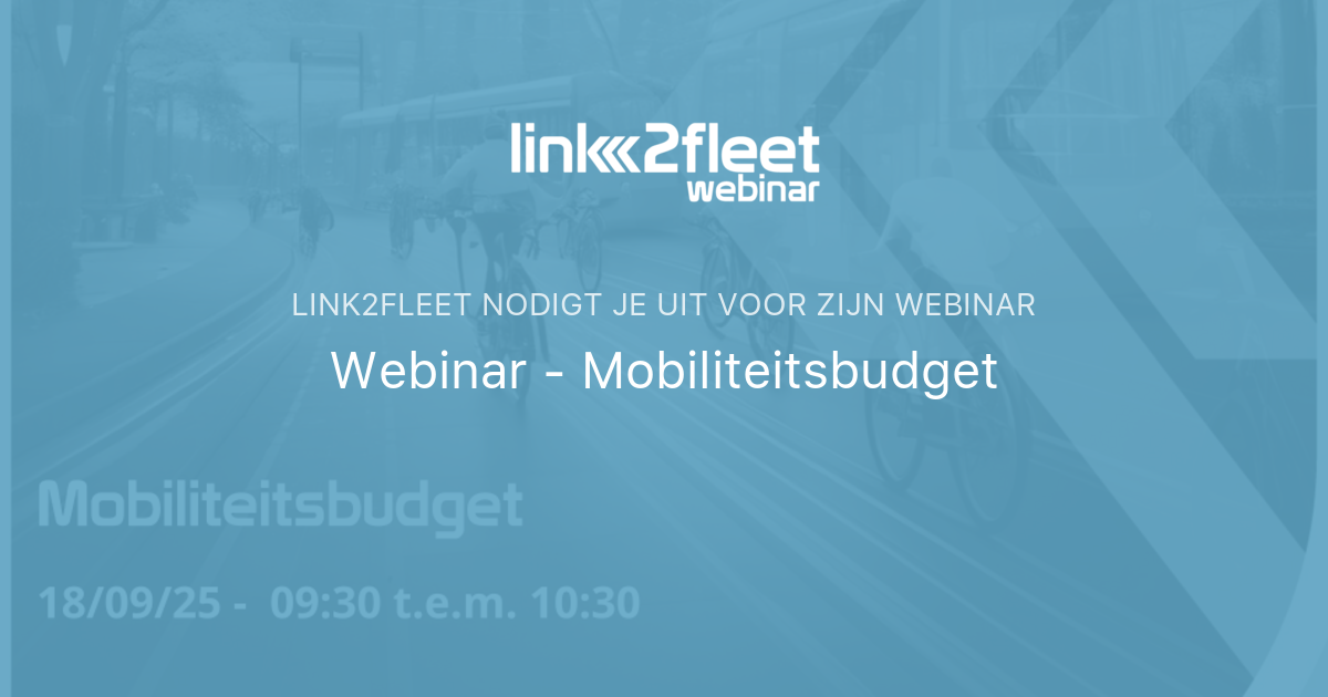 Webinar - Mobiliteitsbudget | link2fleet