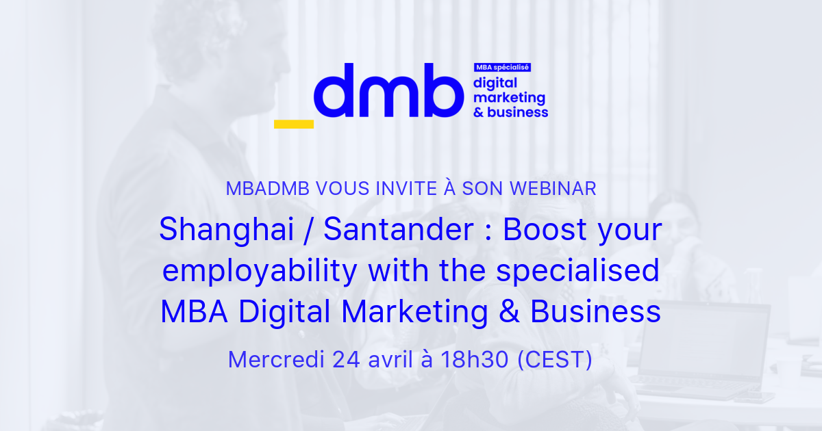 Shanghai / Santander : Boost your employability with the specialised ...