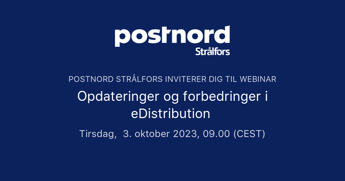 Opdateringer og forbedringer i eDistribution | PostNord Strålfors