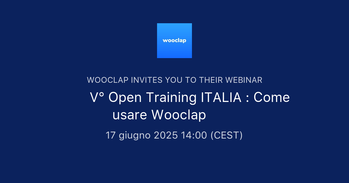 🇮🇹 V° Open Training ITALIA : Come usare Wooclap 🇮🇹 | Wooclap