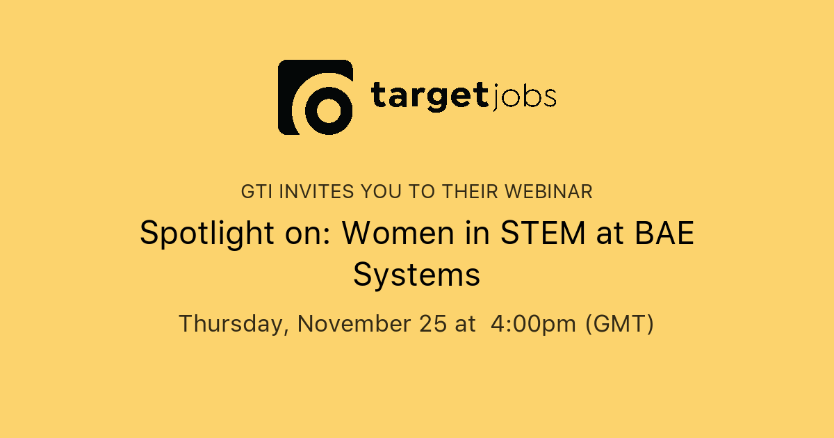 Spotlight on: Women in STEM at BAE Systems | GTI