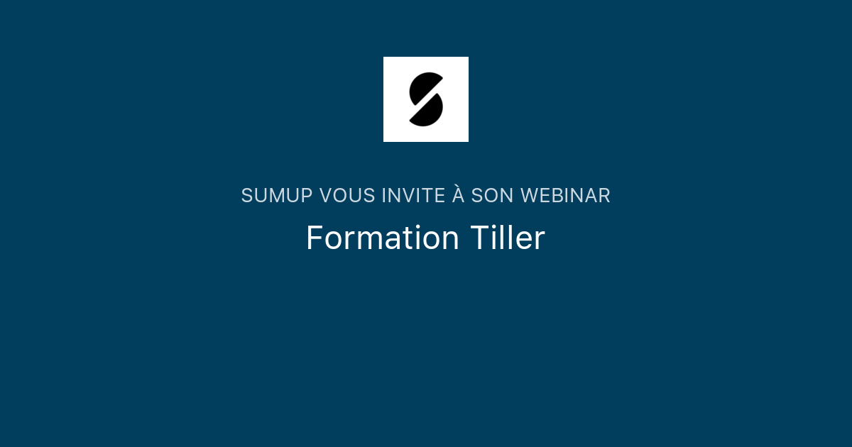 Formation Tiller | SumUp