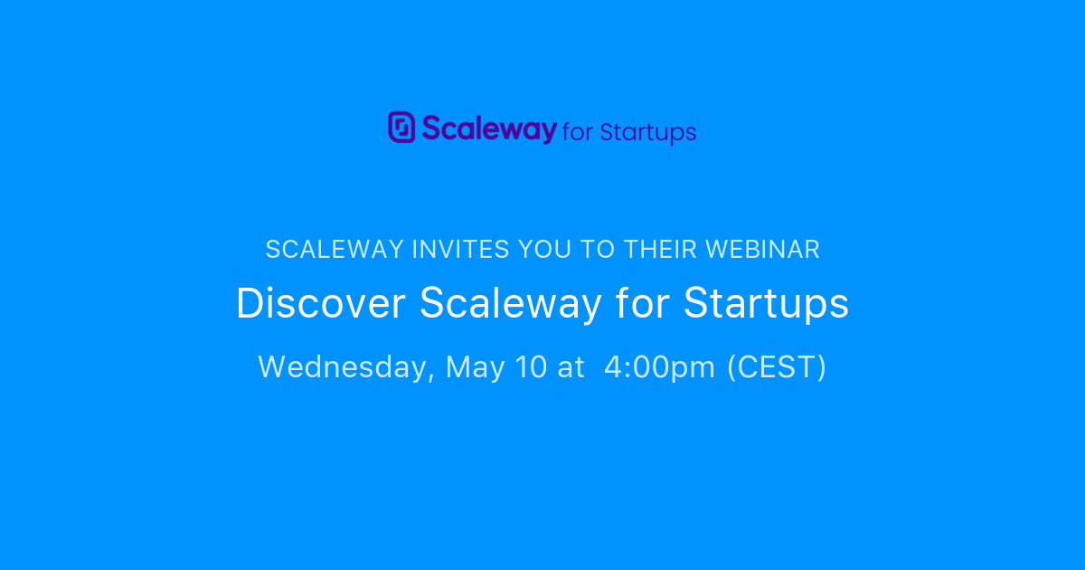 Discover Scaleway for Startups | Scaleway