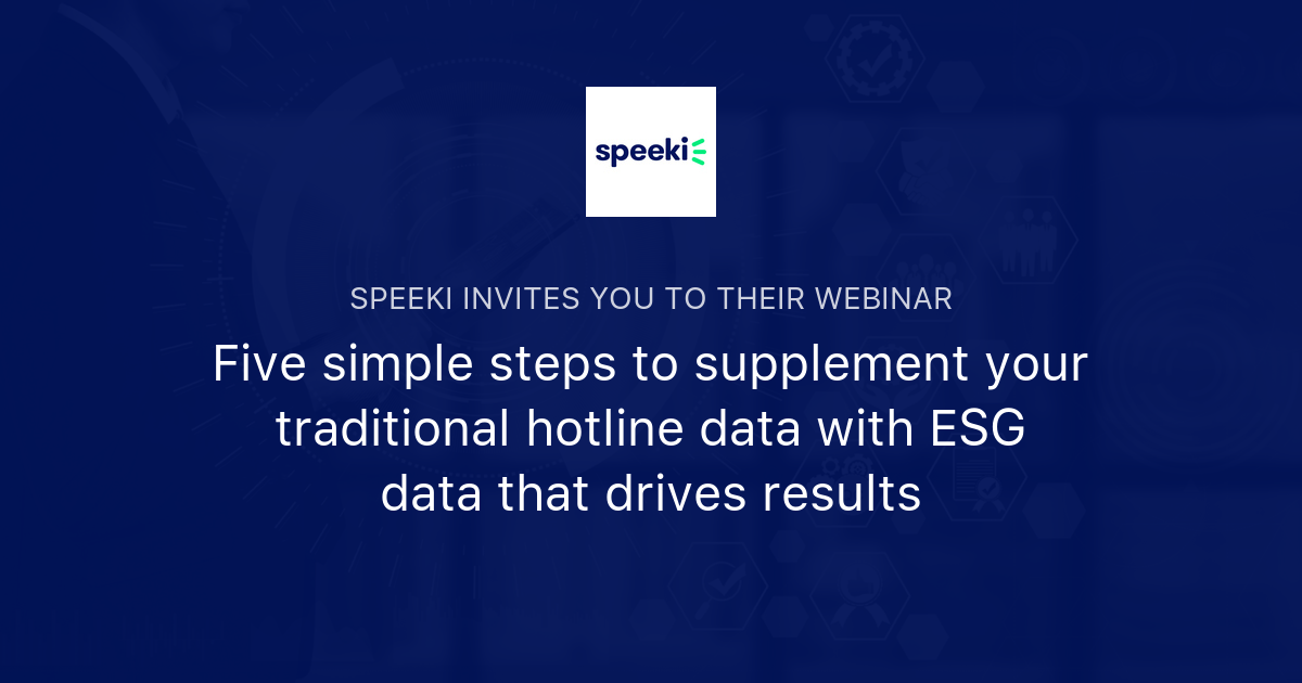 Five simple steps to supplement your traditional hotline data with ESG ...