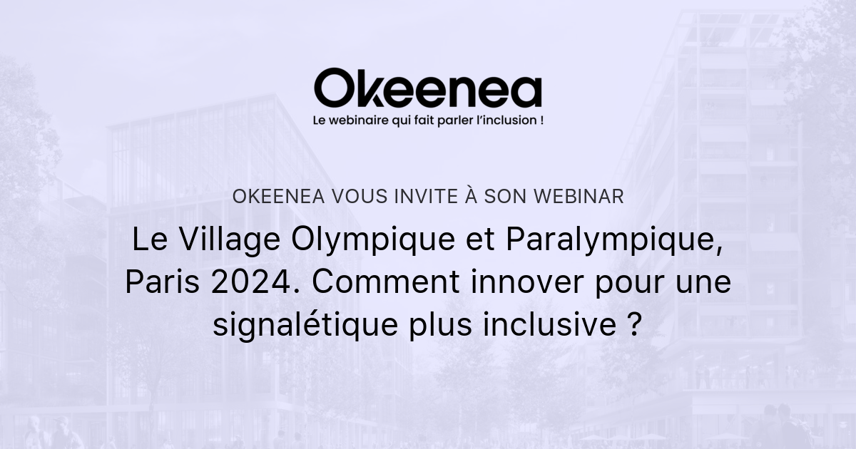 Le Village Olympique et Paralympique, Paris 2024. Comment innover pour ...