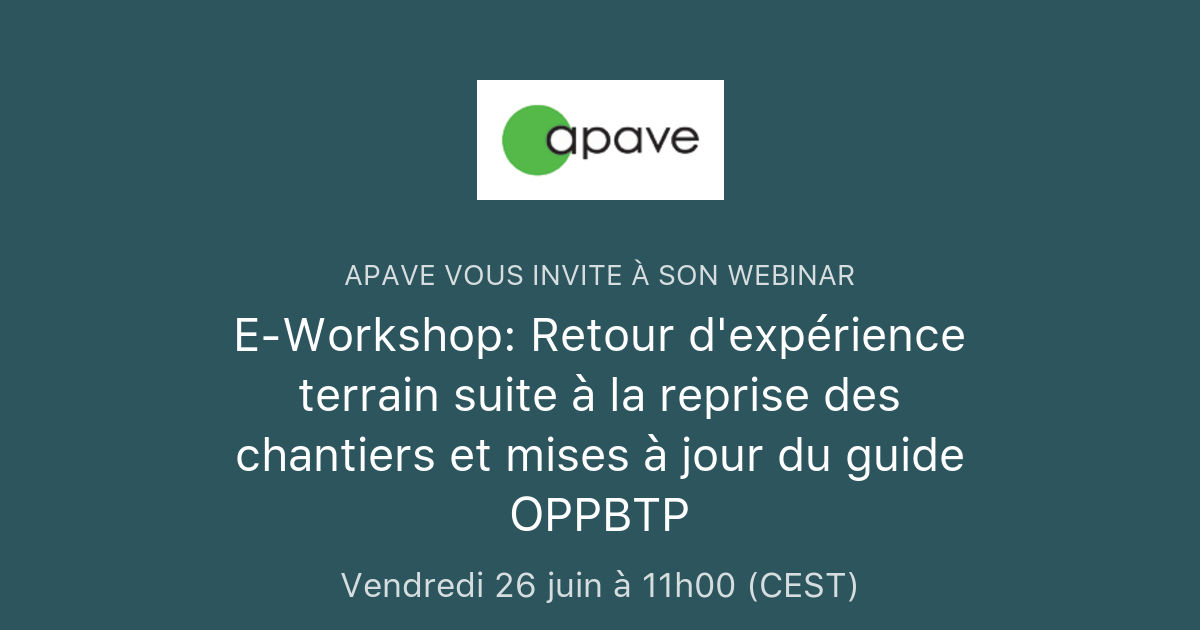 E-Workshop: Retour d'expérience terrain suite à la reprise des ...