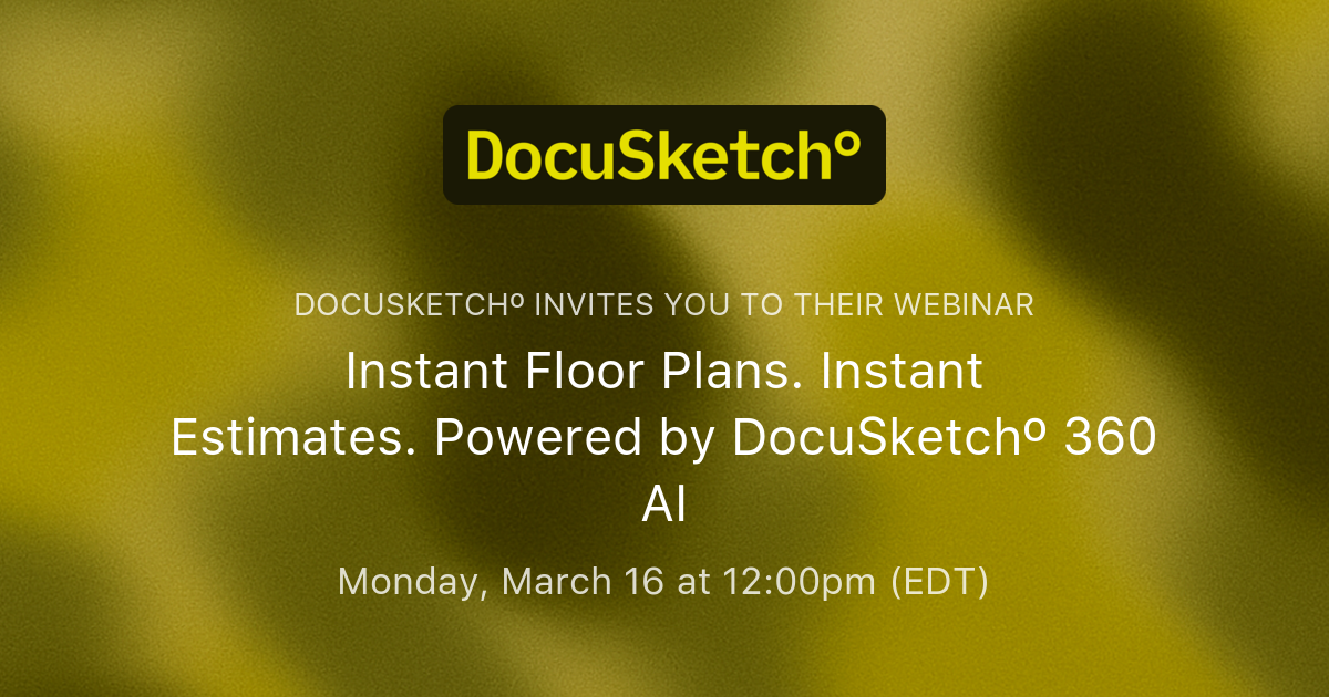 Instant Floor Plans. Instant Estimates. Powered by DocuSketchº 360 AI ...