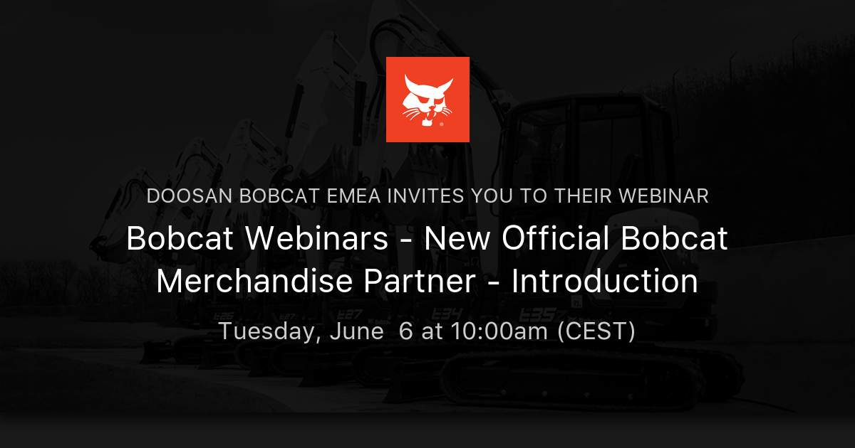 Bobcat Webinars - New Official Bobcat Merchandise Partner ...