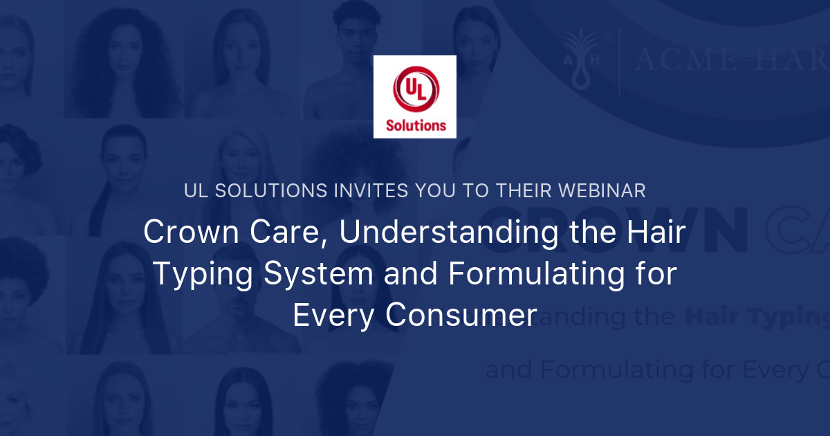Crown Care, Understanding the Hair Typing System and Formulating for ...