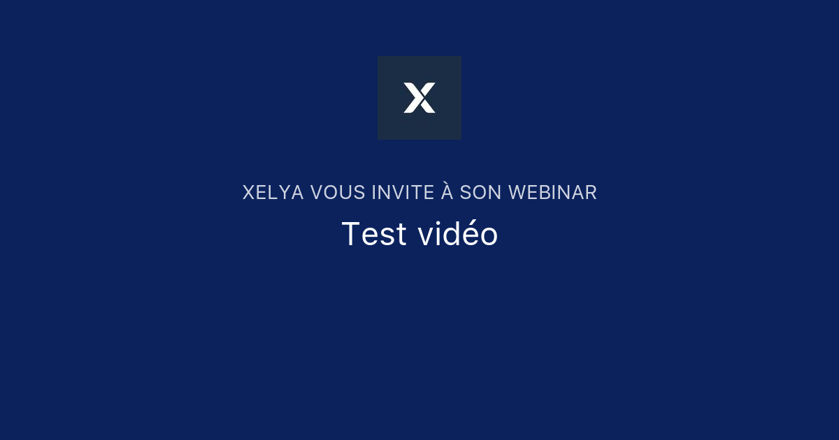 Test vidéo | Xelya