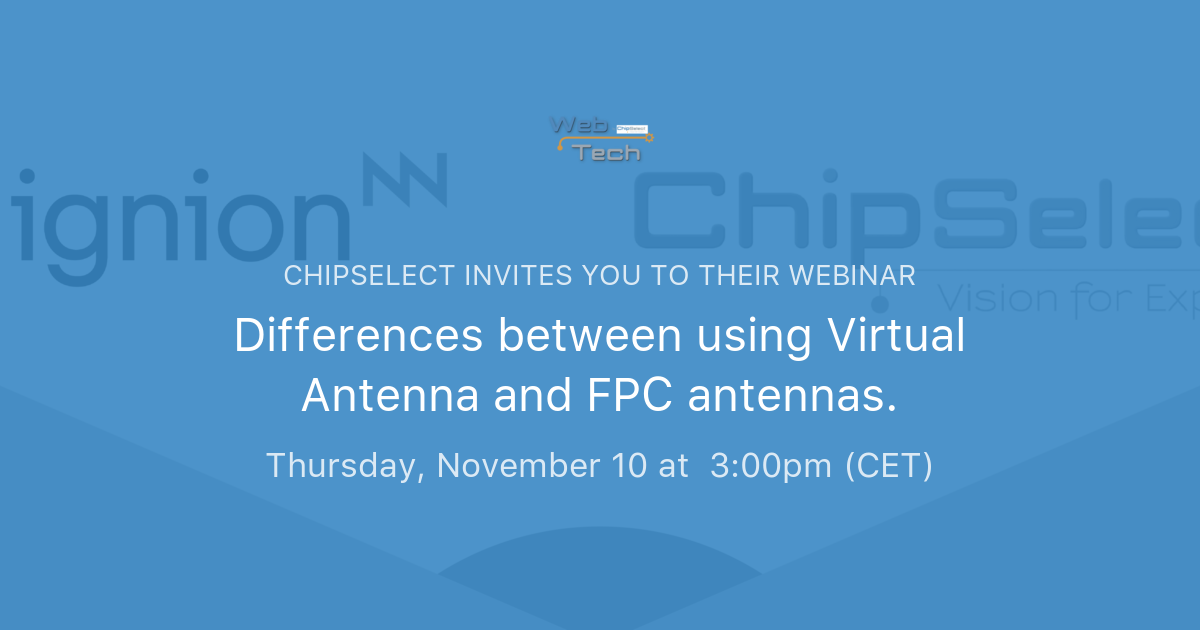 Differences between using Virtual Antenna and FPC antennas. | Chipselect