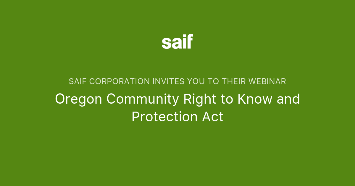 Oregon Community Right to Know and Protection Act | SAIF Corporation