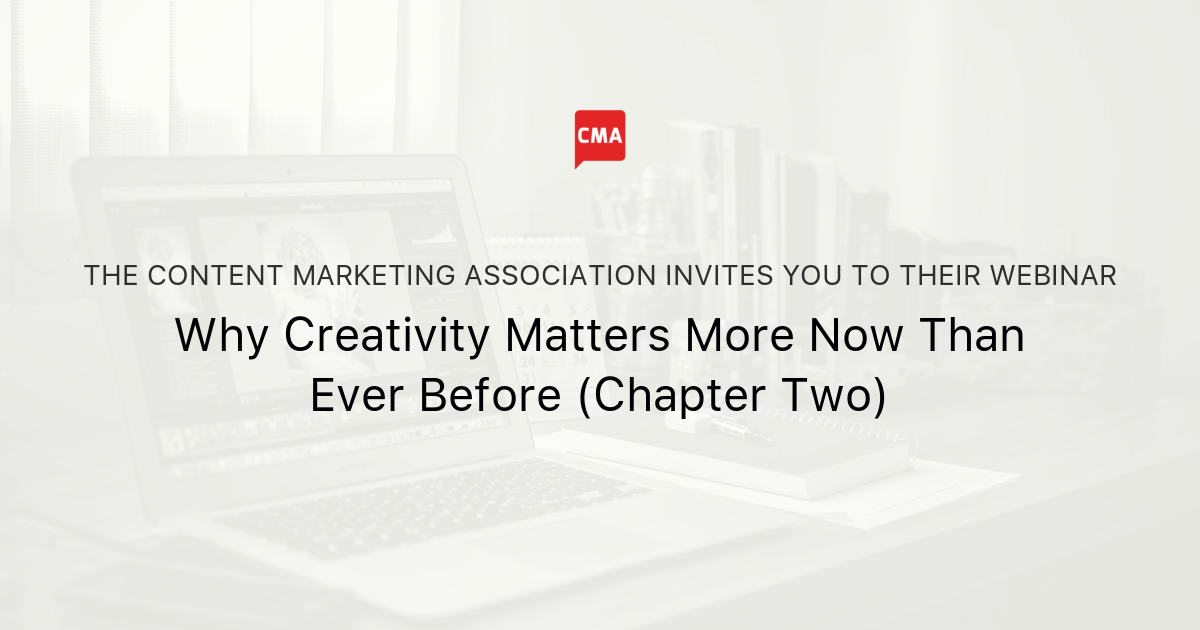 Why Creativity Matters More Now Than Ever Before (Chapter Two) | The ...