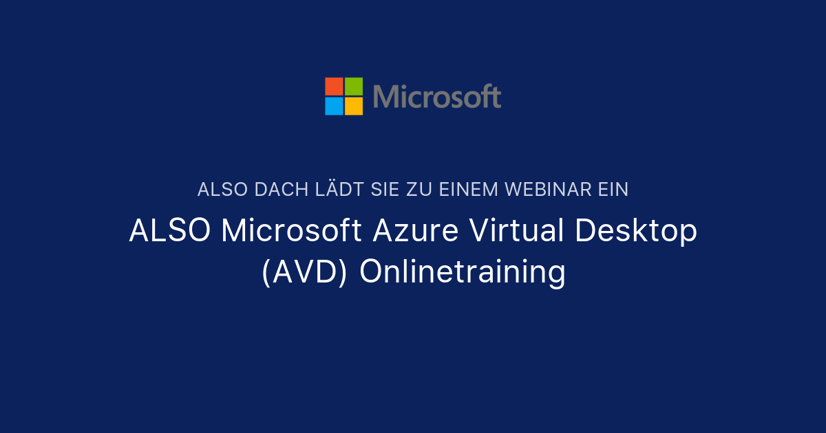 ALSO Microsoft Azure Virtual Desktop (AVD) Onlinetraining | ALSO DACH
