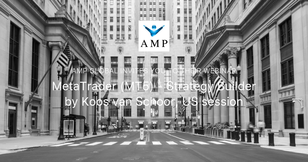 MetaTrader (MT5) - Strategy Builder by Koos van Schoor, US session ...
