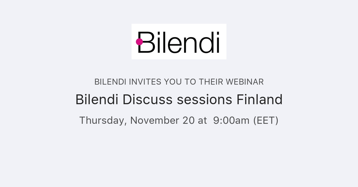 Bilendi Discuss sessions Finland | Bilendi